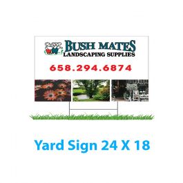 YARD SIGN 24" X 18" Light and portable full color UV printed Yard Sign ...